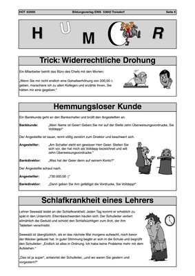 Trick: Widerrechtliche Drohung, Hemmungsloser Kunde, Schlafkrankheit ...