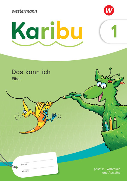 Karibu - Ausgabe 2024 - Fibel Verbrauch - plus Diagnoseheft „Das kann ...