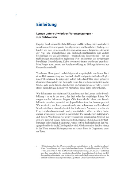 Lernen ist meine Sache - Schule als Ort des Lernens - vier Variationen ...