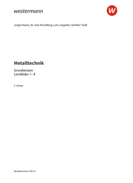 Metalltechnik Grundwissen - Lernfelder 1-4 - Schulbuch - 6. Auflage 2023 – Westermann