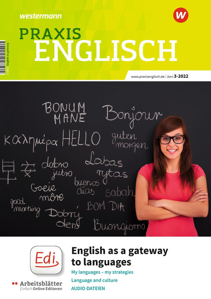 Praxis Englisch - English as a gateway to languages - Ausgabe 3/2022 ...