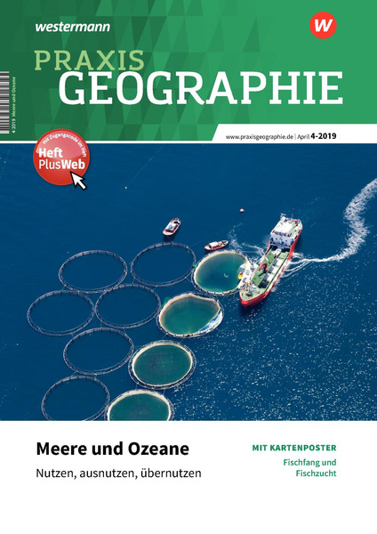 Praxis Geographie - Meere und Ozeane – Nutzen, ausnutzen, übernutzen ...