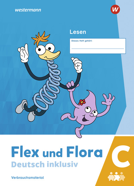 Flex und Flora - Deutsch inklusiv Ausgabe 2021 - Heft Lesen inklusiv C ...