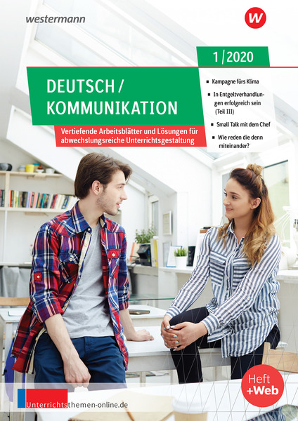 unterrichtsthemen Deutsch/Kommunikation - Arbeitsblätter für Ihren Unterricht - Ausgabe 1/2020 ...