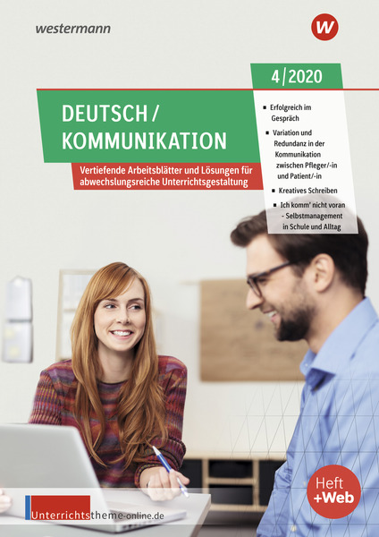 unterrichtsthemen Deutsch/Kommunikation - Arbeitsblätter für Ihren Unterricht - Ausgabe 4/2020 ...