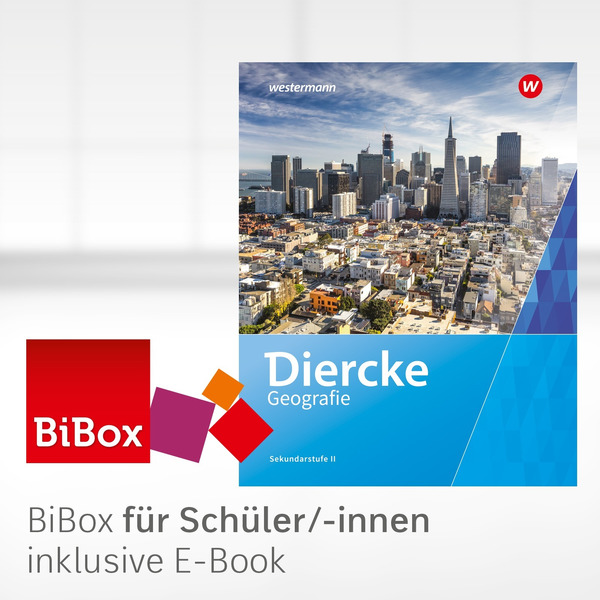 Diercke Geografie SII – Ausgabe 2023 für die Schweiz - BiBox - Das digitale Unterrichtssystem ...