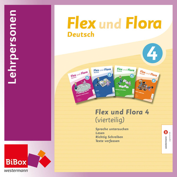 Flex und Flora 4, Material für Lehrpersonen - BiBox - Ihr digitales ...