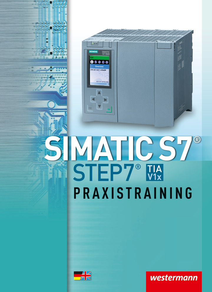 SIMATIC S7 STEP 7 - Praxistraining – Westermann