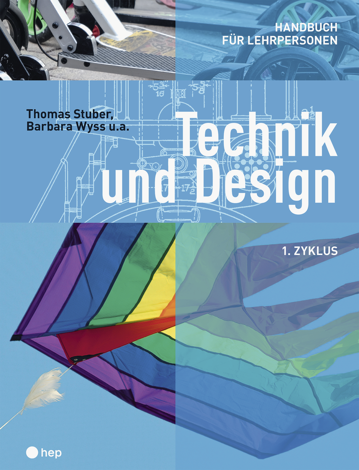 Technik und Design - 1. Zyklus - Handbuch für Lehrpersonen – Westermann