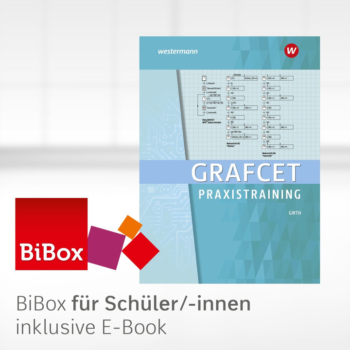 Praxistraining GRAFCET - BiBox - Das digitale Unterrichtssystem ...