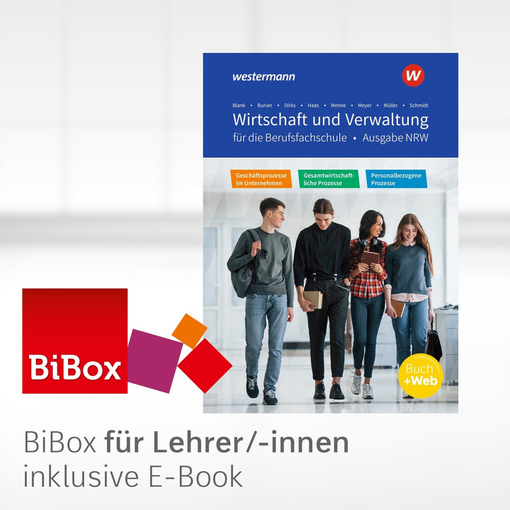 Wirtschaft und Verwaltung für die Berufsfachschule NRW - BiBox - Das ...